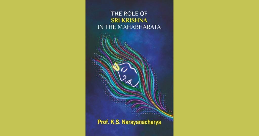 The Role of Sri Krishna in the Mahabharata - Indica Books