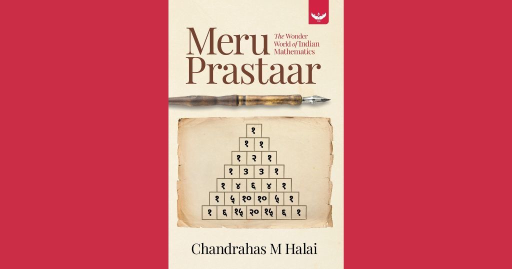 Meru Prastaar: The Wonder World of Indian Mathematics - Indica Books